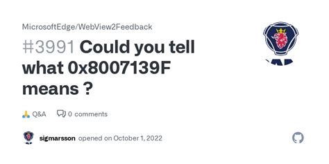 Could You Tell What 0x8007139f Means · Microsoftedge Webview2feedback