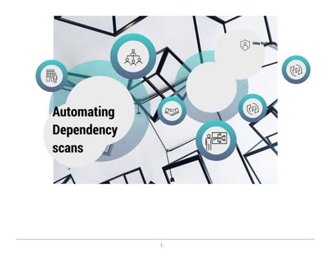 automation dependency scans ppt