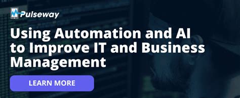 Comment Lia Et Lautomatisation Transforment La Gestion Informatique Pulseway