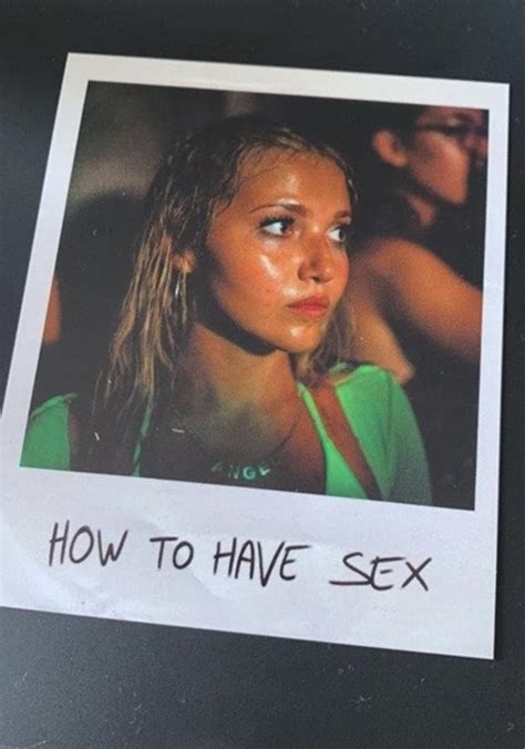 How To Have Sex Movie Watch Stream Online