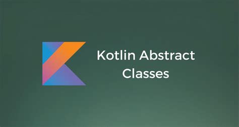 Kotlin Classes Abstratas E Interfaces