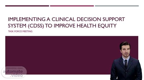 Implementing A Clinical Decision Support System Cdss To Improve Health Equity Automatevideo