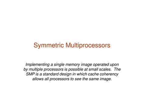 Ppt Symmetric Multiprocessors Powerpoint Presentation Free Download