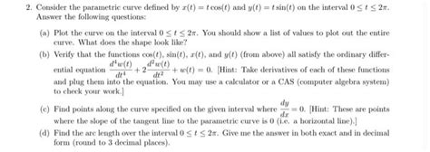 2 Consider The Parametric Curve Defined By