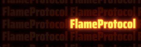 Flame Protocol Intro What Is The Flame Protocol And Why Is By Flame Protocol Medium