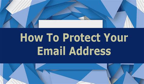 How To Protect Your Email Address From Spam Email Security And Experiment Money Makers Reviewed