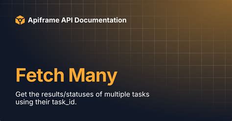 Fetch Many Apiframe Api Documentation