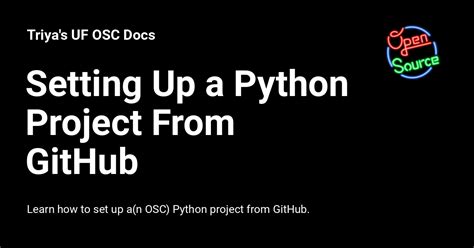 Setting Up A Python Project From Github Triya S Uf Osc Docs