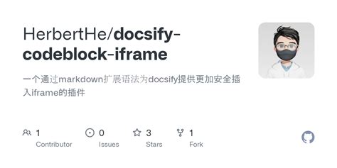 Github Herberthedocsify Codeblock Iframe 一个通过markdown扩展语法为docsify