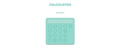 Github Sashajade1calculator Project Calculator Using Html Css And Javascript