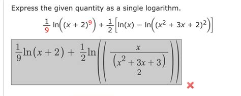 solved express the given quantity as a single logarithm