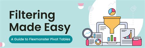 Filtering In Pivot Table • Flexmonster