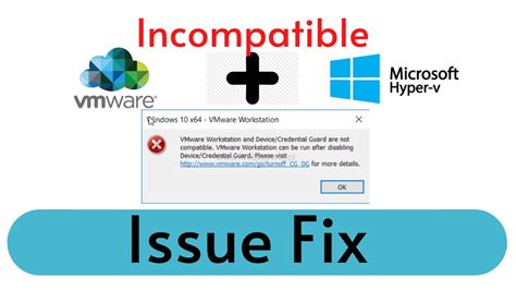 Vmware Workstation And Windows Hyper V Credential Guard Incompatible