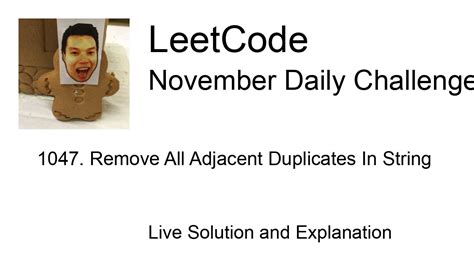 1047 Remove All Adjacent Duplicates In String Day 1030 Leetcode