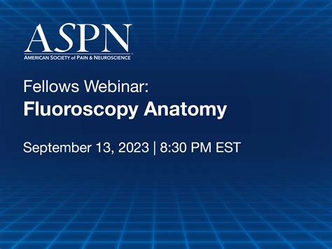 Aspn Fellows Webinar Fluoroscopy Anatomy
