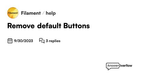 Remove Default Buttons Filament