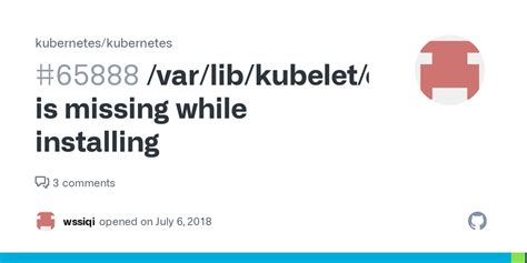 Var Lib Kubelet Config Yaml Is Missing While Installing Issue Kubernetes Kubernetes