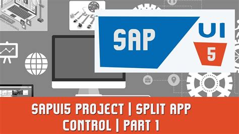 SAPUI5 Tutorials SAPUI5 Project Split App Control Part 1 YouTube