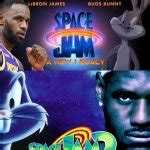 Space Jam 2 Poster Lebron James 2 Parts Meme Generator Imgflip
