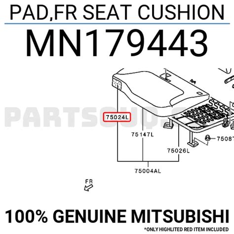 PAD,FR SEAT CUSHION MN179443 | Mitsubishi Parts | PartSouq