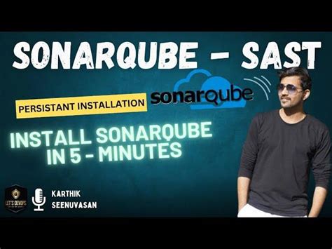 Install Latest Version Of Sonarqube Sast Tool In Under 5 Minutes Ep 01 Security Tools