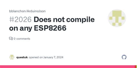 Does Not Compile On Any Esp8266 · Issue 2026 · Bblanchonarduinojson
