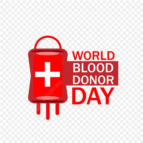 프리미엄 세계 혈액 기증자의 날 창조적 인 것 인식 지원자 지원하다 Png 일러스트 및 벡터 에 대한 무료 다운로드 Pngtree