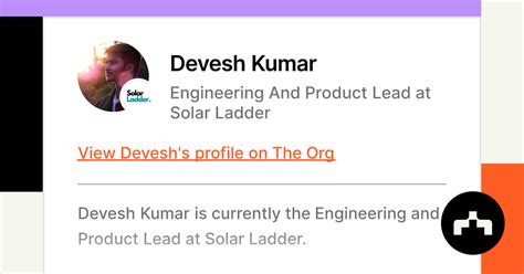 Devesh Kumar Engineering And Product Lead At Solar Ladder The Org