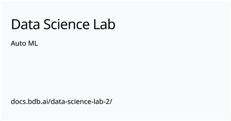 Auto Ml Data Science Lab