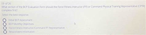 Solved Of 26 What Section Of The Bcp Evaluation Form Should The Force Fitness Instructor Ffi