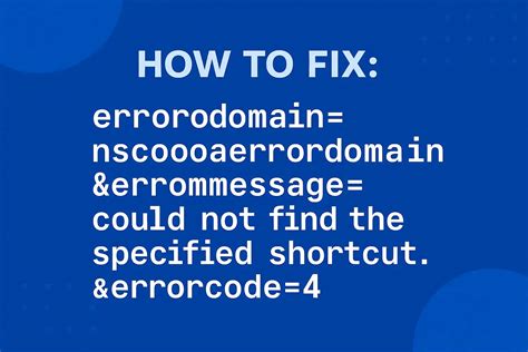 Guide To Fixing Errordomainnscocoaerrordomainanderrormessagecould Not
