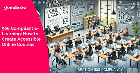508 Compliant E Learning How To Create Accessible Online Courses