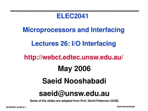 Ppt Elec2041 Microprocessors And Interfacing Lectures 26 I O Interfacing Webct Edtec