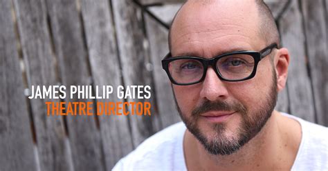 James Phillip Gates Bio Los Angeles New York London