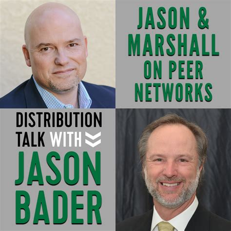 Jason And Marshall On Harnessing The Power Of Peer Networks The