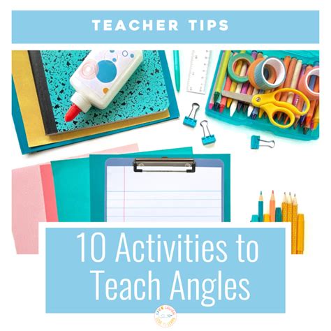 10 Activities To Teach Angles Live Laugh Love To Learn