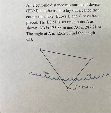 Solved An Electronic Distance Measurement Device Edm ﻿is