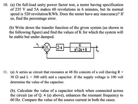 Solved 10 A On Full Load Unity Power Factor Test A Meter