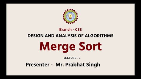 Design And Analysis Of Algorithms Merge Sort Aktu Digital Education