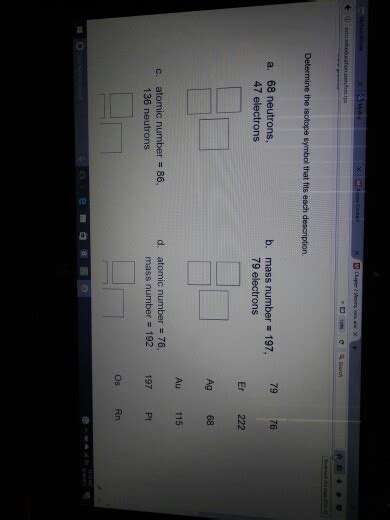 Solved Determine The Isotope Symbol That Fits Each