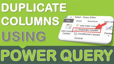 Duplicate Columns Using Power Queryget And Transform Myexcelonline Excel Tutorials Learning