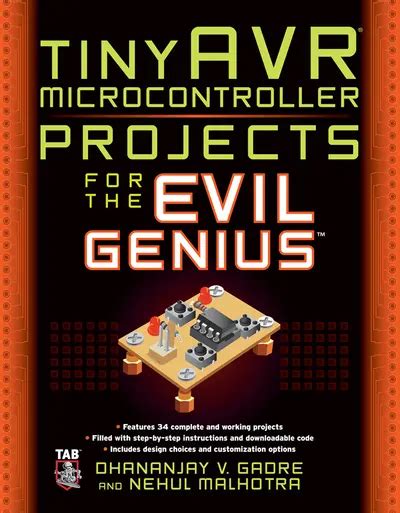 TinyAVR Microcontroller Projects For The Evil Genius