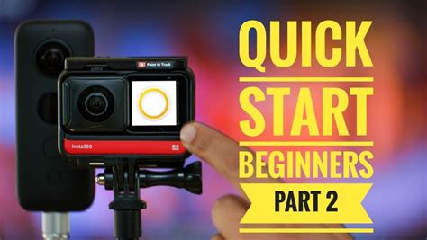 Insta360 App Tutorial Beginner And Intermediate Techniques Insta360