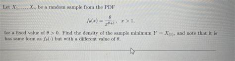 Solved Let X1xn Be A Random Sample From The Pdf