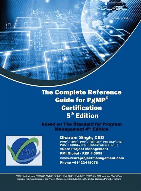 Complete Reference Guide For Pgmp Certification Pgmp Guide Vcare