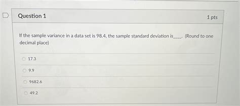 Solved Question 11 ﻿ptsif The Sample Variance In A Data Set