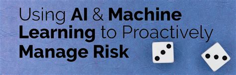 Using Ai And Machine Learning To Proactively Manage Risk Cutter Consortium
