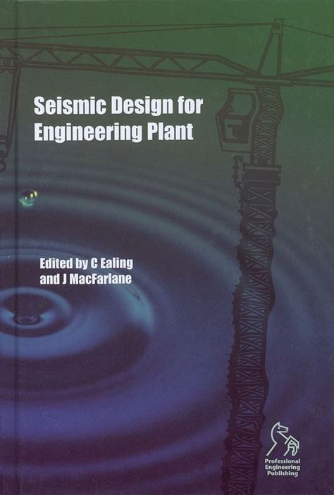 Seismic Design For Engineering Plant 9781860583643 Gangarams