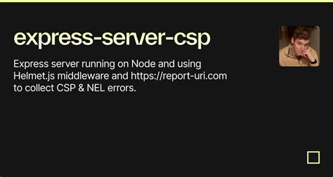 Express Server Csp Codesandbox
