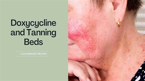 Doxycycline And Tanning Beds All You Should Know Women S Beauty Skin Haircare Advice
